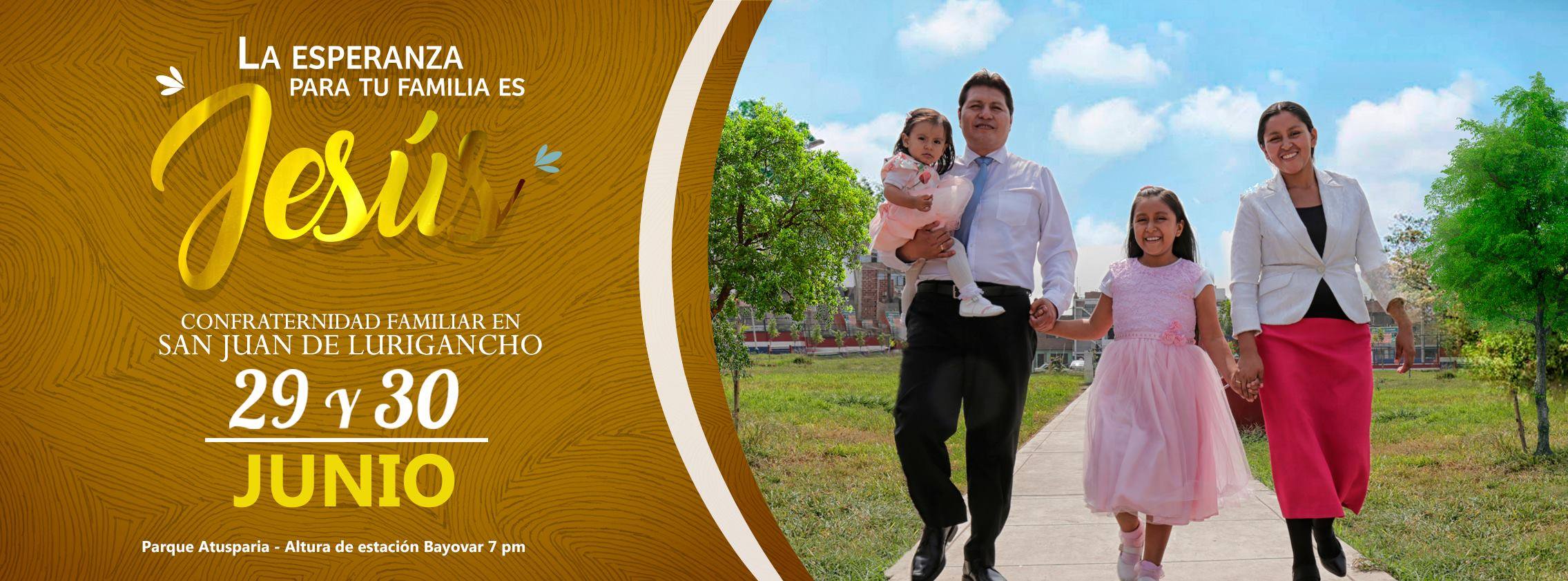 La Esperanza para tu Familia es Jesús: Confraternidad Familiar